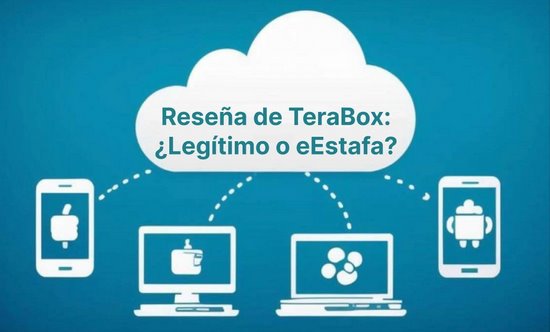 ℹ ¿Es TeraBox legítimo? Descubre la verdad